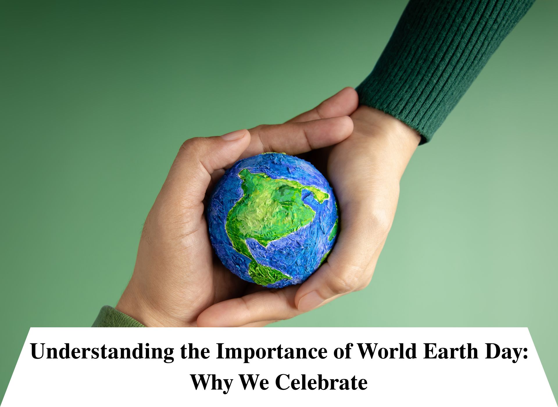 Earth Day Is Celebrated On Which Day Infoupdate Earth Day Is Celebrated On Which Day Infoupdate